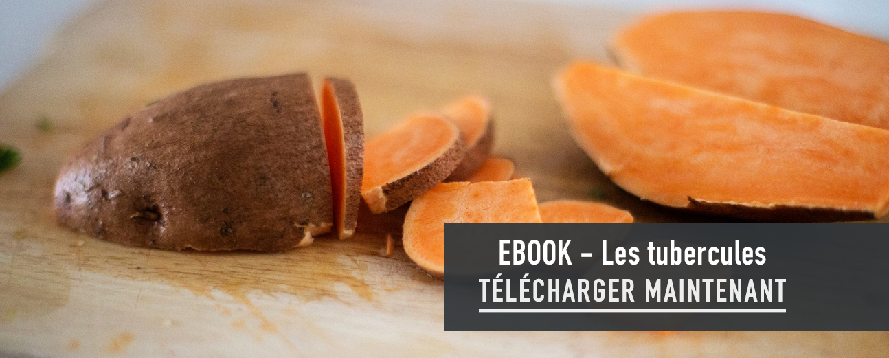 Les atouts culinaires des tubercules et racines tubéreuses - Centre ...